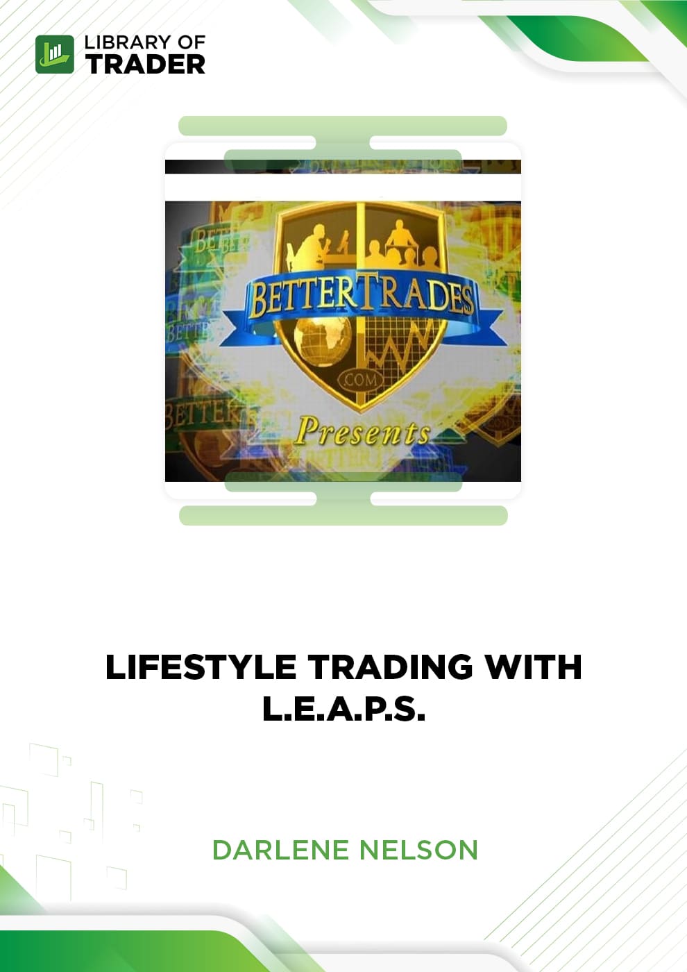 Lifestyle Trading With L E A P S Darlene Nelson Library Of Trader Lifestyle Trading With L E A P S Darlene Nelson Library Of Trader